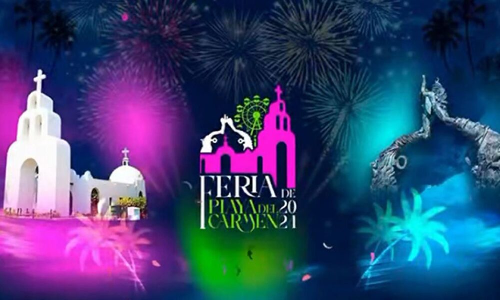 Disfruta De La Feria Del Carmen 2024 En Quintana Roo: Cartelera De ...